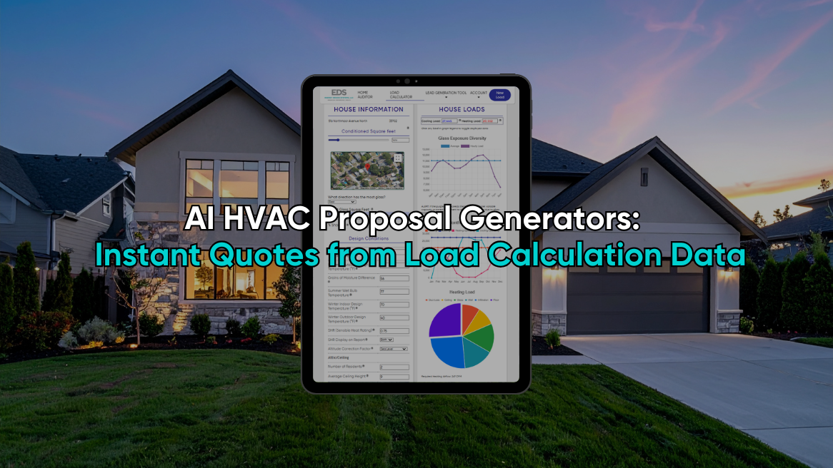 AI HVAC Proposal Generators: Create Instant Quotes from Load Data